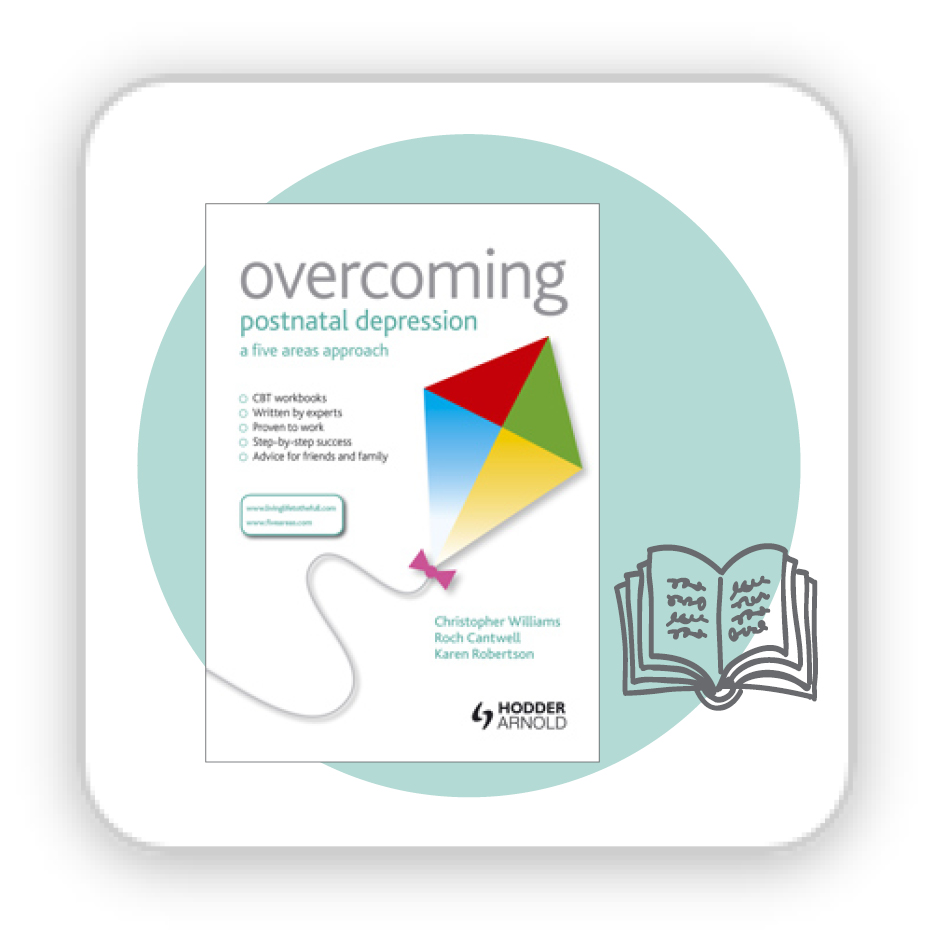 Overcoming Post-Natal Depression: a Five Areas Approach | Living Life ...